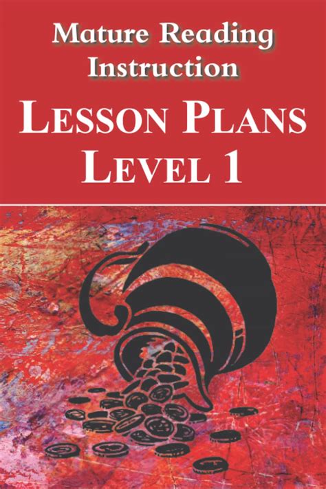 Mature Reading Instruction Lesson Plans Level 1 Research Informed