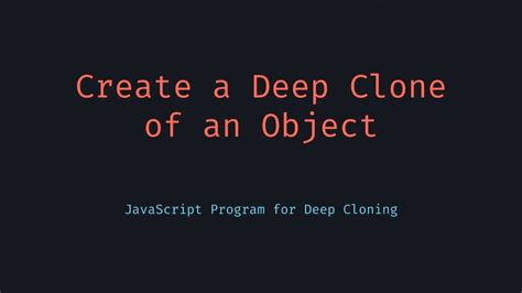 Deep Clone Object Youtube
