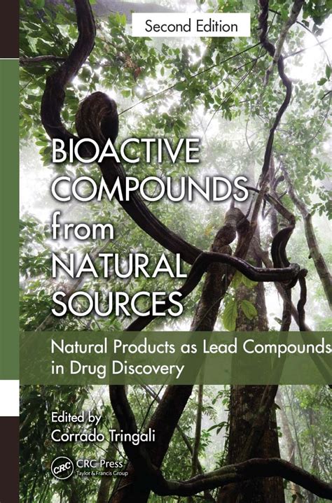 Bioactive Compounds From Natural Sources Natural Products As Lead