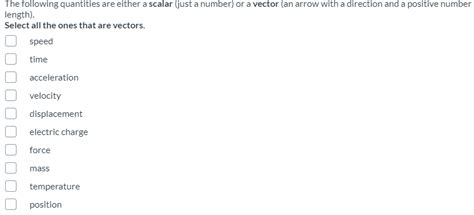 Solved The Following Quantities Are Either A Scalar Just A Chegg Com