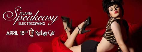 Speakeasy Electro Swing Atlanta — Red Light Café Atlanta Ga