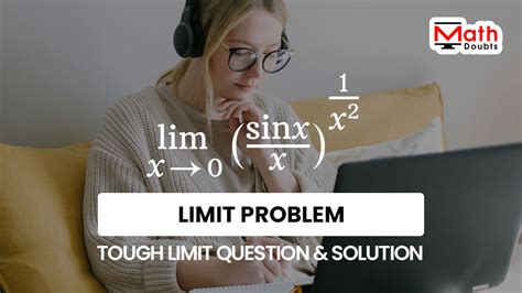Evaluate Lim X → 0 Sinx X 1 X²
