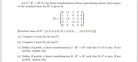 Solved Let T R5 R5 Be The Linear Transformation Whose Chegg Com