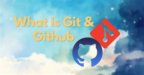 how git and github have transformed the way we build and collaborate r github