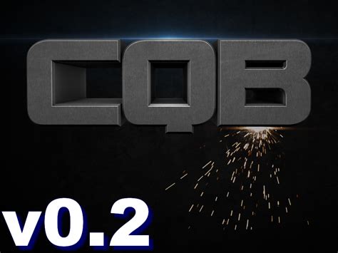 Cqb Has Gone V0 2 D News Close Quarter Battle Moddb