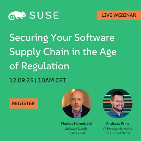 Is Your Software Supply Chain Ready For The New Age Of Regulation Suse