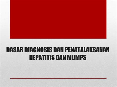 Tata Laksana Diagnosa Dan Terapi Hepatitis Pptx