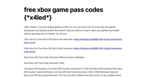 Free Xbox Game Pass Codes X4led
