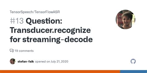 question transducer recognize for streaming decode · issue 13