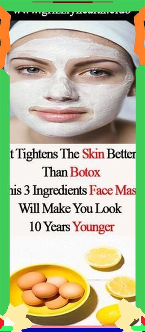 Homemade Face Mask To Tighten Your Skin Faster Than Botox Good Skin