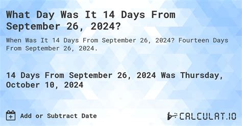What Is 14 Days From September 26 2025 Calculatio