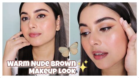 Dewy Skin Warm Nude Makeup Nude Brown Makeup Tutorial For Oily Skin