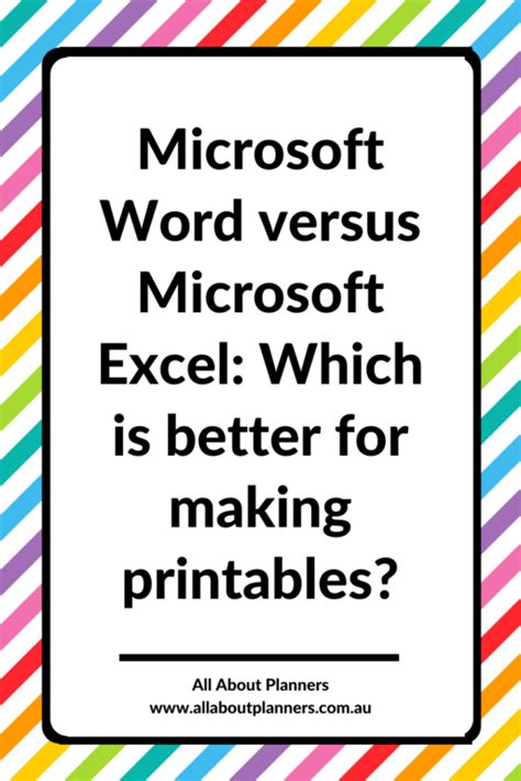 Microsoft Word Versus Microsoft Excel Which Is Better For Making Printables Microsoft Word