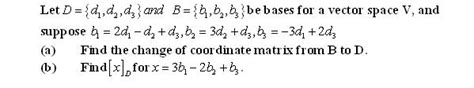 Solved Let D D1d2d3 And B B1b2b3 Be Bases