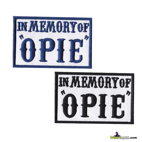 In Memory Of Opie Wizard Patch