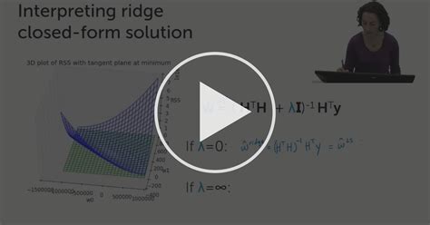 discussing the closed form solution ridge regression coursera