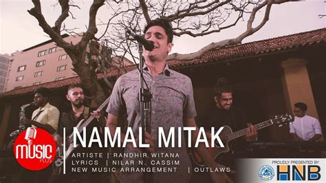 Namal Mitak Street Version Randhir Witana Youtube