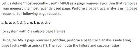 solved let us define most recently used mru ﻿as a page
