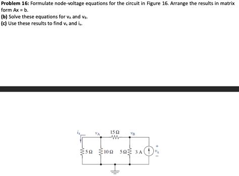 Solved Problem 16 Formulate Node Voltage Equations For The Circuit