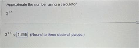 Approximate The Number Using A Calculator Studyx