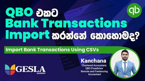 Quickbooks Online Sinhala Tutorial Import Bank Transactions Gesla