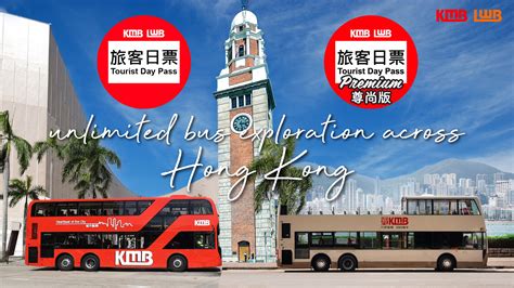 Kmb Tourist Day Pass And Tourist Day Pass Premium Hong Kong Tourism Board