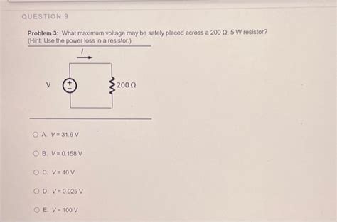 Solved Problem What Maximum Voltage May Be Safely Placed Chegg