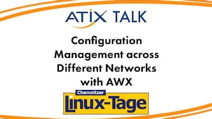 Configuration Management Across Different Networks With Awx Atix Ag