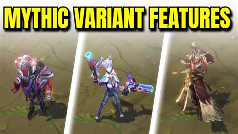 All Mythic Variant 200 Skins Features League Of Legends Youtube
