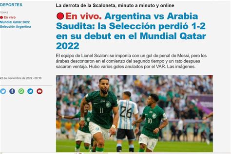 Reaciones De La Prensa Argentina Tras Derrota Ante Arabia Saudí En El