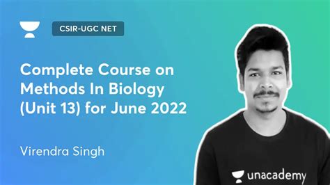 Csir Ugc Net Complete Course On Methods In Biology Unit 13 For June