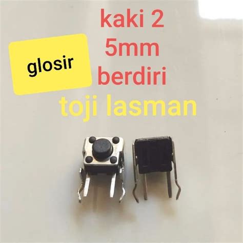 TOMBOL Touch Switch Tv Switch 2p Standing Button Tactile Push Button Toshiba Tv GAP27 Shopee