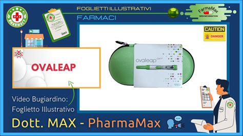 Cosè Il 💊 Farmaco Ovaleap 🗺️ Foglietto Illustrativo Bugiardino Salute