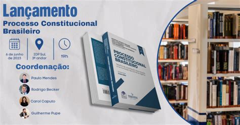 Lançamento Do Livro Processo Constitucional Brasileiro Em Brasília