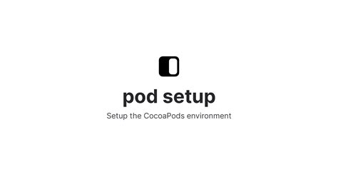 Pod Setup Fig