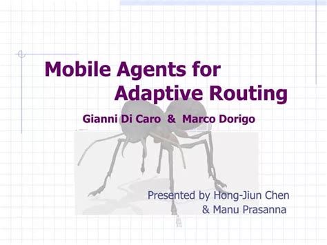 Ppt Mobile Agents For Adaptive Routing Powerpoint Presentation Free