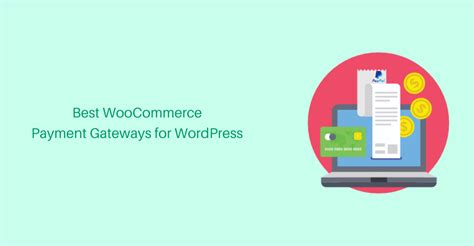 Best Woocommerce Payment Gateways For Wordpress In 2020