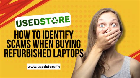 How To Identify Scams When Buying Refurbished Laptops