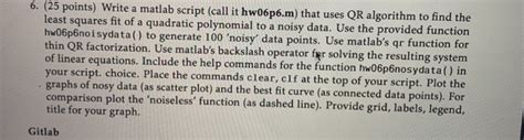 Solved Points Write A Matlab Script Call It Chegg