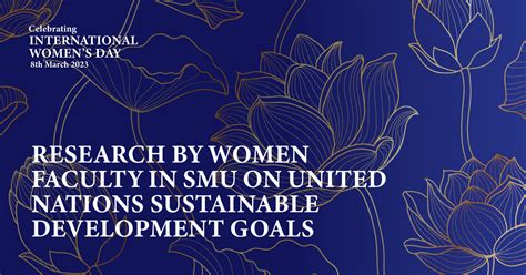 Research By Women Faculty In Smu On United Nations Sustainable