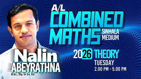 2026 Al Combined Maths Theory Sinhala Medium Course July 24 Farade