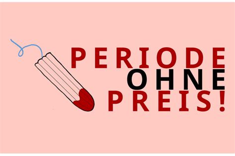 Periode Ohne Preis Kostenfreie Periodenprodukte An Der Goethe