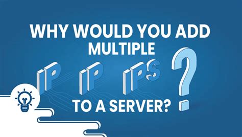 Why Would You Add Multiple IPs To A Server VPSie Com