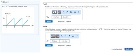 Solved V M V For The Voltage Waveform Shown Find The Chegg