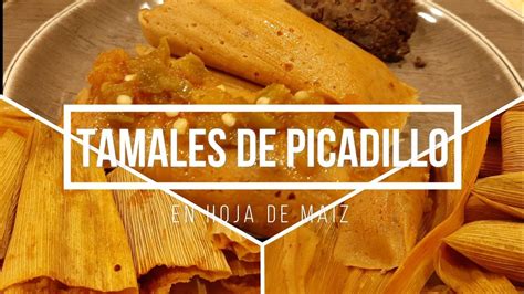 Arriba Imagen Receta De Tamales De Picadillo Estilo Veracruz