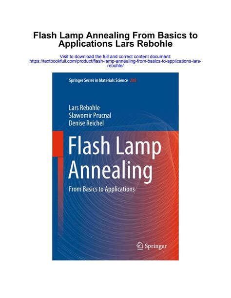 Flash Lamp Annealing From Basics To Applications Lars Rebohle By Chris Jamison327 Issuu