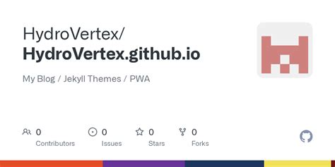 Github Hydrovertex My Blog Jekyll Themes Pwa