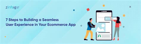 Steps To Building A Seamless User Experience In Your Ecommerce App