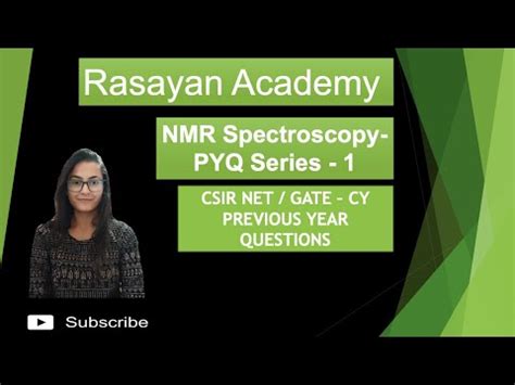 NMR Spectroscopy CSIR NET GATE PYQs YouTube