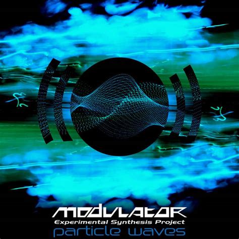 Modulator Esp Particle Waves Reviews